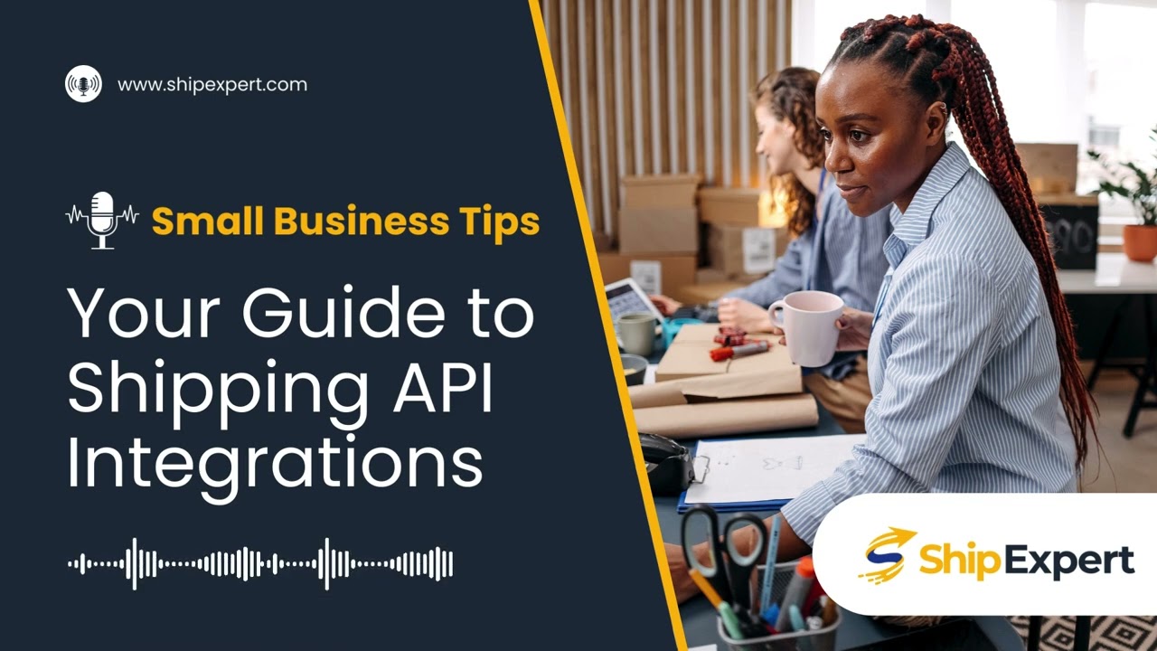 Your Guide to Shipping API Integrations