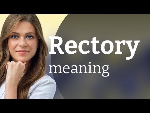 Rectory | definition of RECTORY