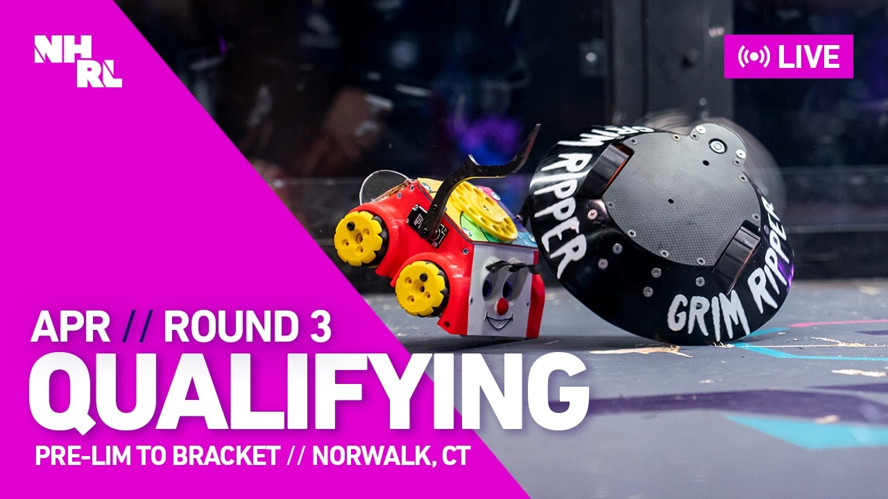 Robot Combat - NHRL Open Round 3 Qualifying Round LIVE April 4th /// 10am - 2pm ET