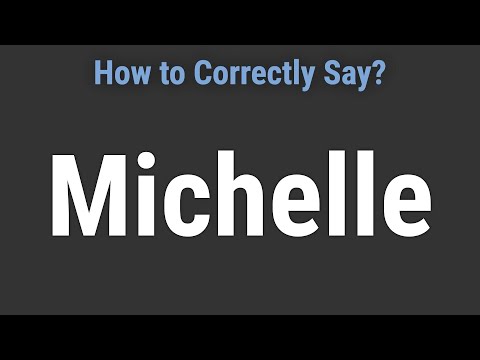 How to Pronounce Name Michelle (Correctly!)