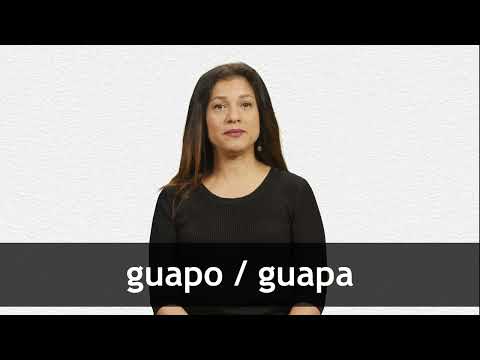 English Translation of “GUAPO” | Collins Spanish-English Dictionary