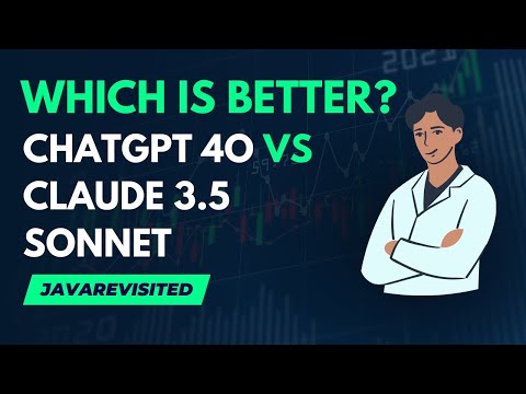 ChatGPT 4o vs Claude 3.5 Sonnet? Which is better and fast? | Java ...