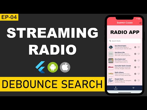 Learn Flutter Ep04 Debounce Search Internet Radio using Provider | OnlineStreaming App ...