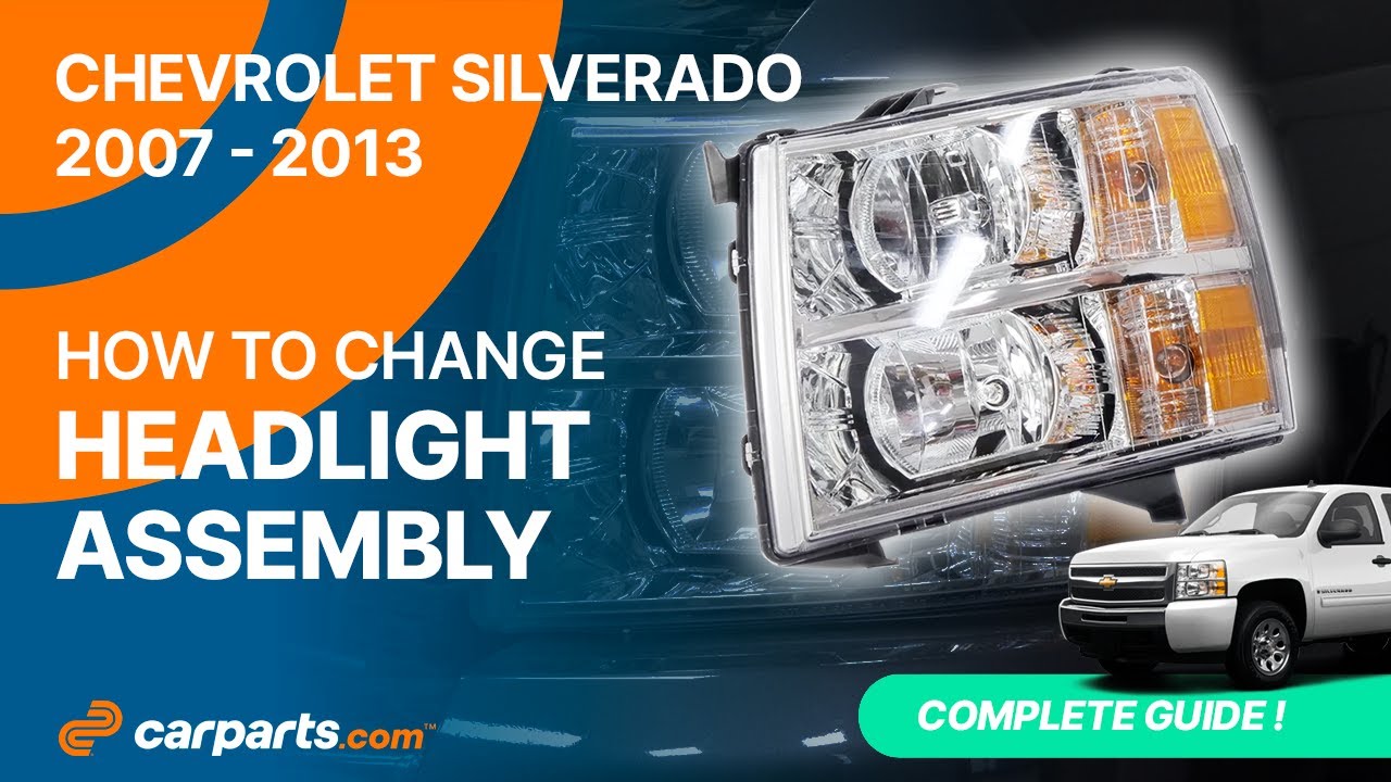 How to replace the Headlight Assembly 2007 - 2013 Chevrolet Silverado 🚗
