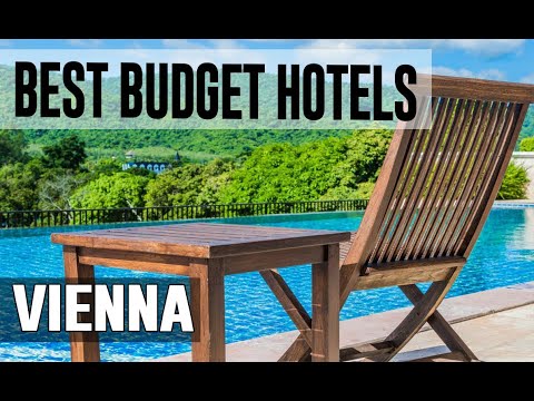 Cheap and Best Budget Hotels in Vienna , Austria