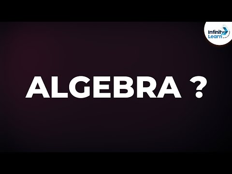 What is Algebra? | Don't Memorise