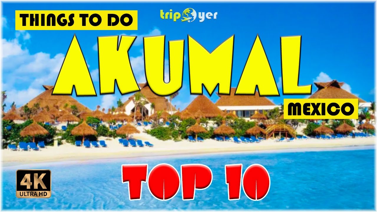Akumal, MX (Mexico) ᐈ Things to do | Best Places to Visit | Akumal Travel Guide 4K ☑️