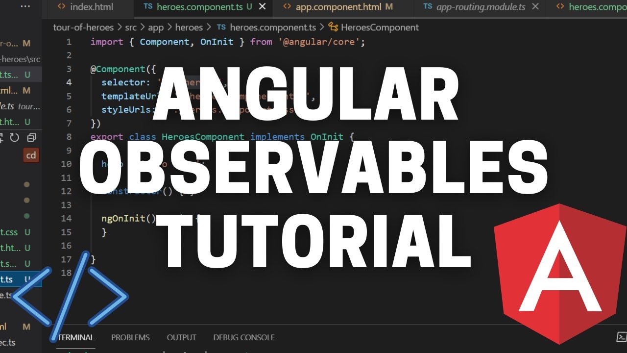 Returning Observables in Angular - Angular Tour of Heroes Tutorial Part 10