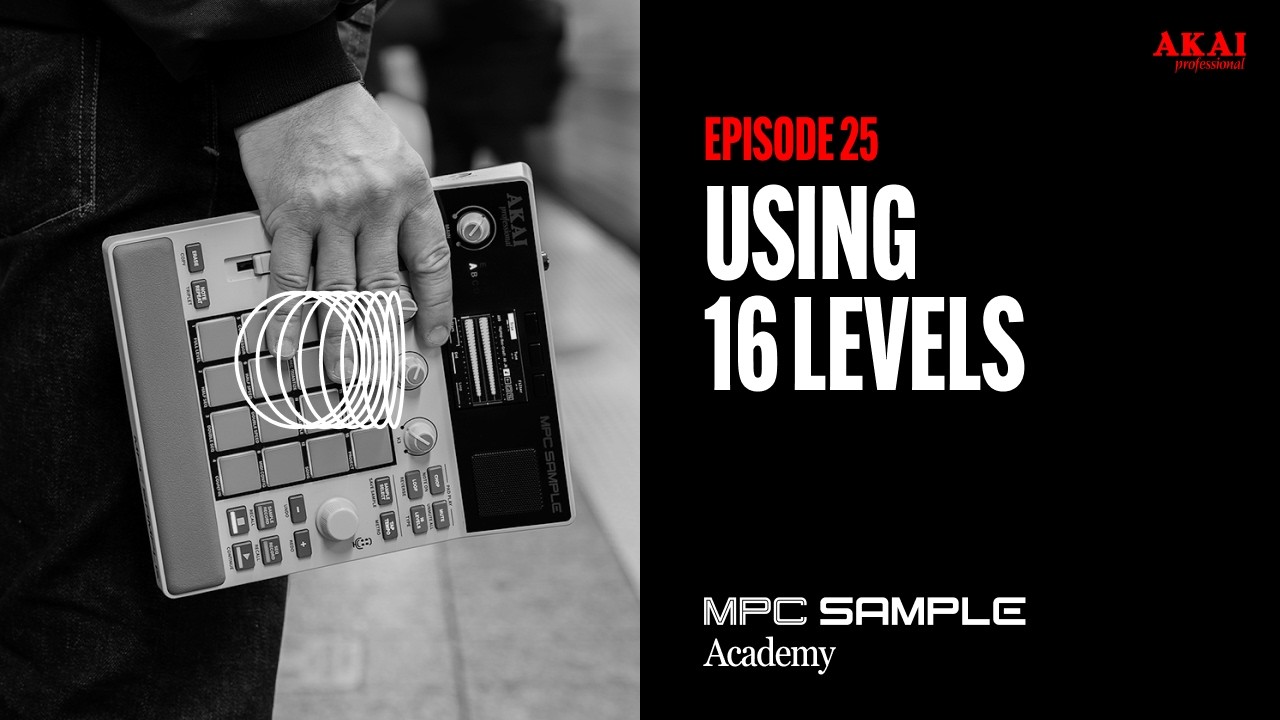 Getting Started with MPC Sample | Using 16 Levels