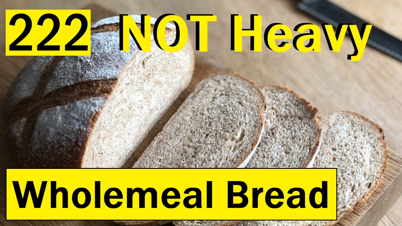 9+ Steps towards LIGHTER Wholemeal Bread - 222