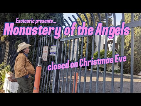 Monastery of the Angels closed on Christmas Eve