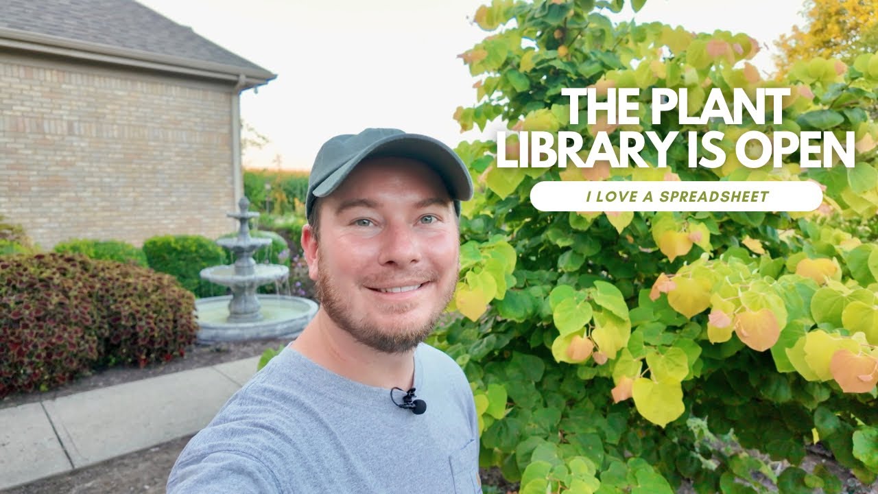 The Plant Library Is Open (I Love A Spreadsheet) | The Southerner's Garden