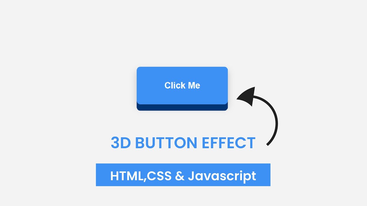 3D Button Effect With HTML, CSS & Javascript