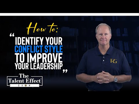 How to Identify Your Conflict Style to Improve Your Leadership