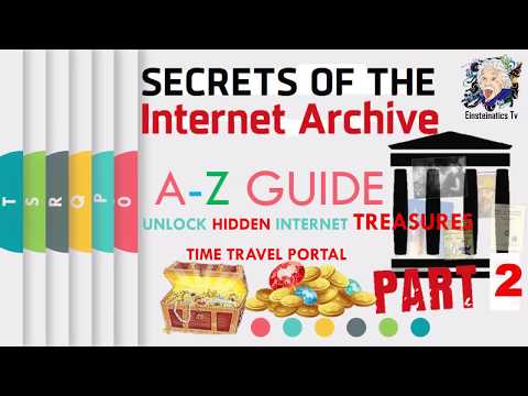 The Secrets of Internet Archives finally revealed - Einsteinatics tv