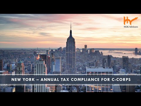 New York Annual Tax Compliance for C - Corps