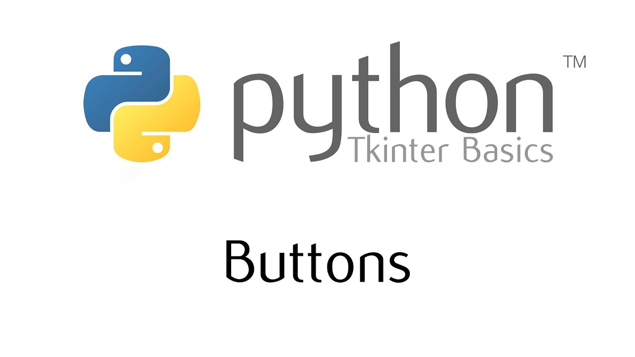 Tkinter Basics - The Button Widget