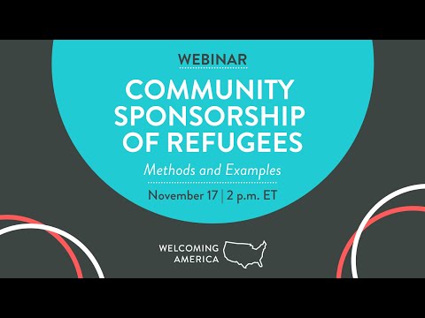 Community Sponsorship of Refugees: Methods and Examples