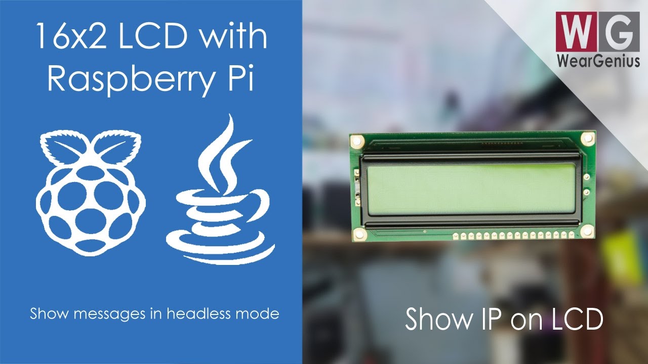 Show messages on 16x2 LCD | Pi4J | JAVA | Raspberry Pi - element14 ...