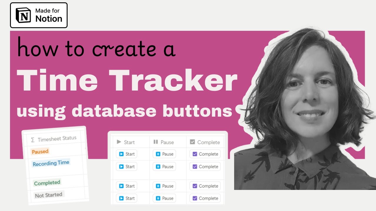 How to Create a Time Tracker in Notion | Track Tasks & Project Hours with Database Buttons