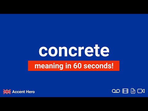 CONCRETE - Meaning and Pronunciation