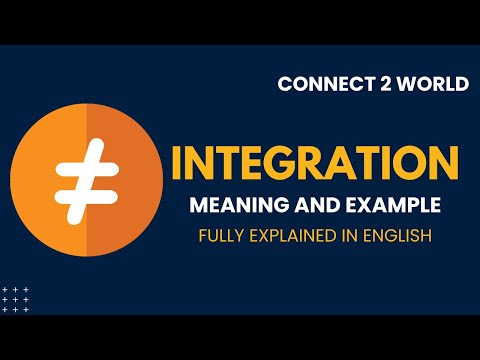 What Does integration Means || Meanings And Definitions With integration in ENGLISH