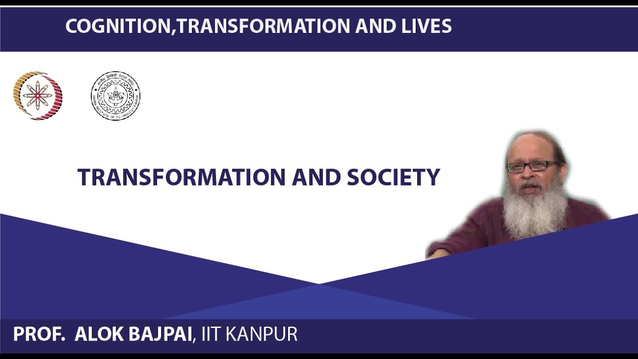 Transformation and Society