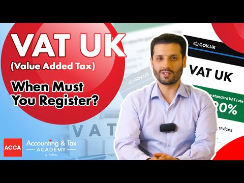 VAT Explained  | When Must You Register?