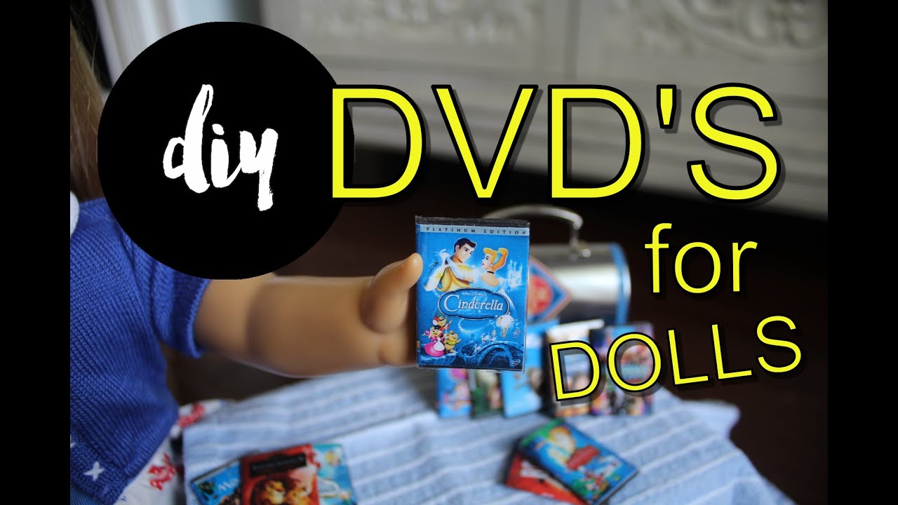 DIY DVDs for Dolls