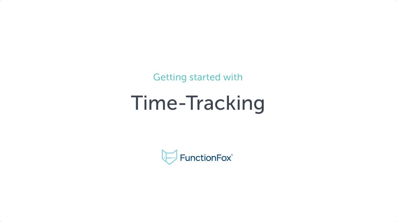 FunctionFox: Getting Started with Time-Tracking