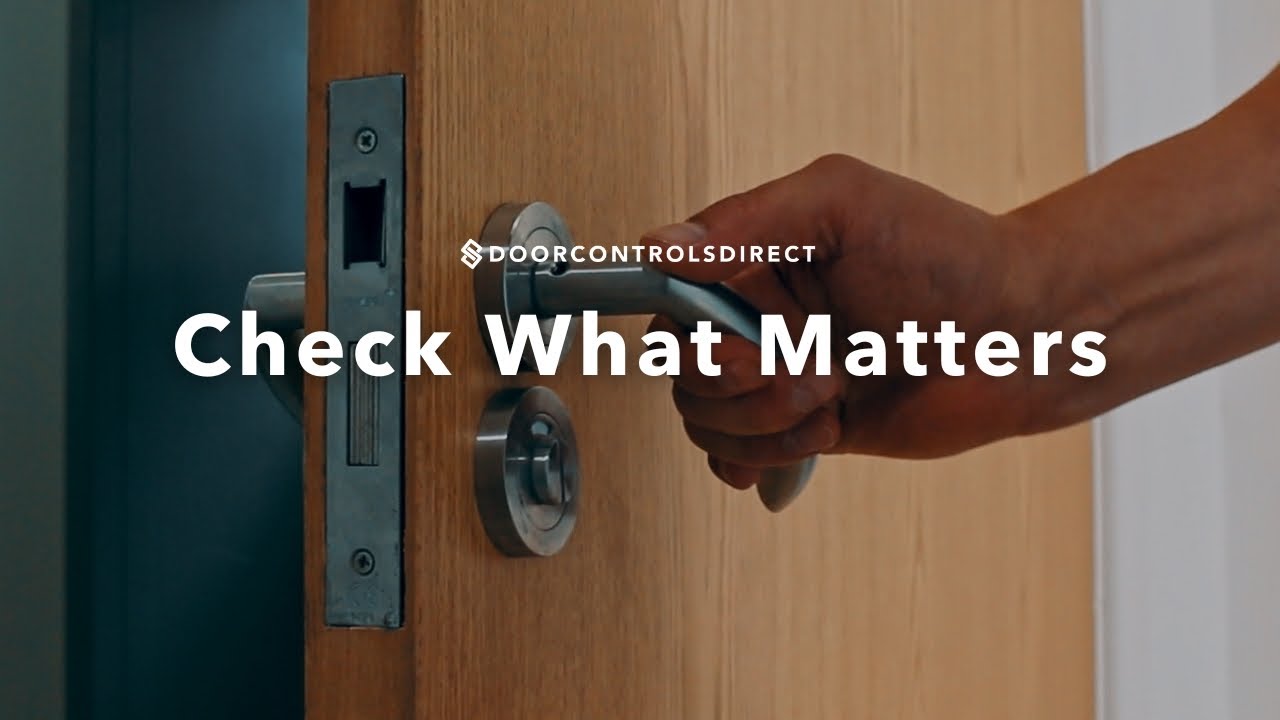 Check What Matters | Door Handles | Door Controls Direct