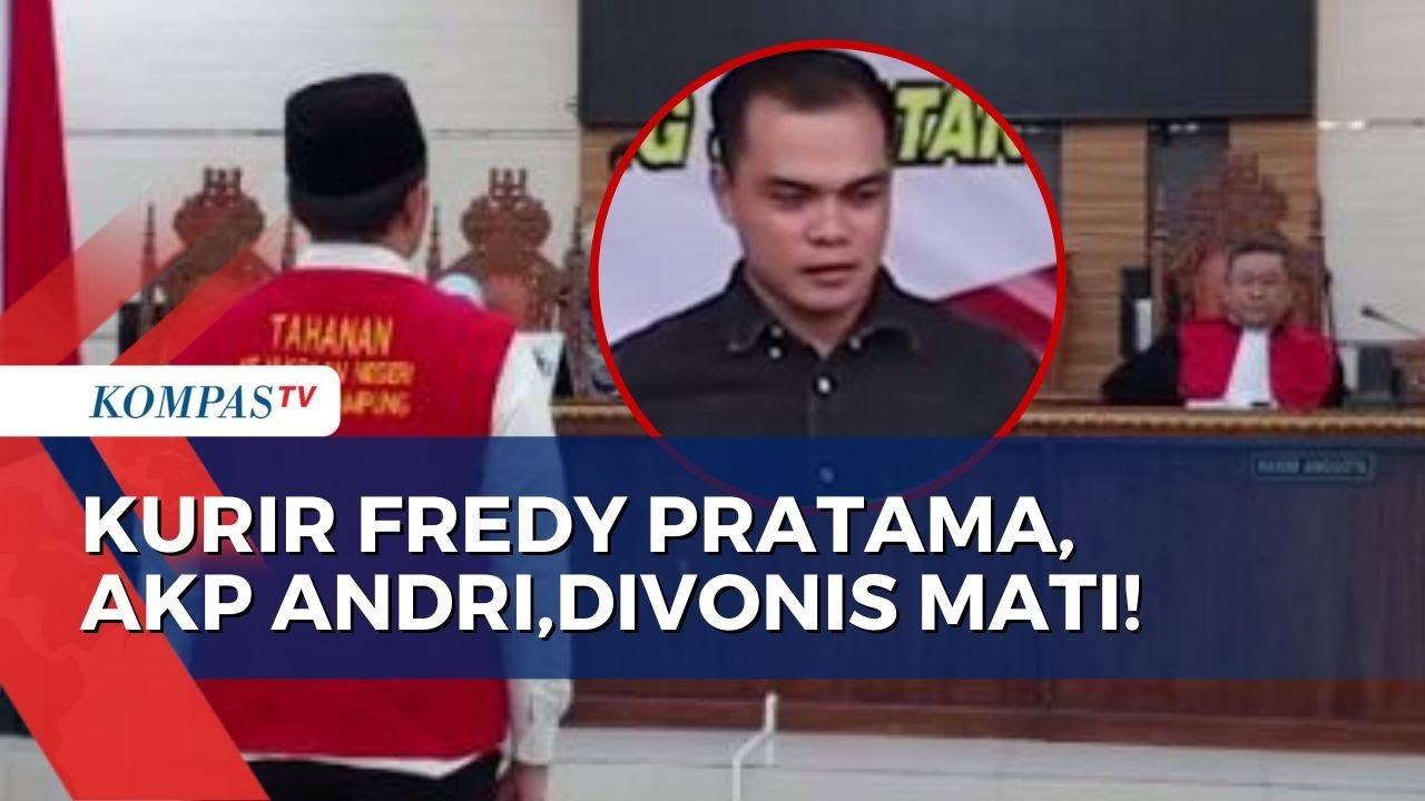 AKP Andri Gustami Divonis Mati karena Terlibat Jaringan Narkoba Fredy Pratama