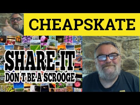 π΅ Cheapskate Meaning - Cheap-Skate Examples - Cheap Skate Definition - English Slang - Cheapskate