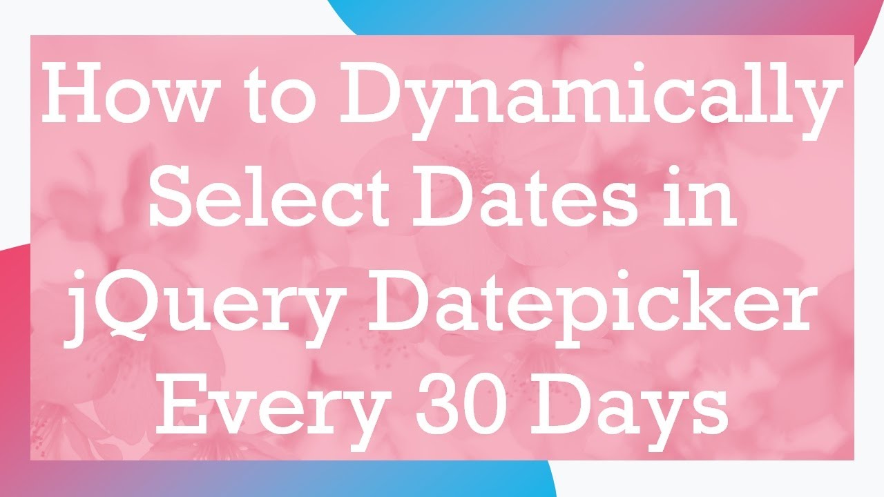 How to Dynamically Select Dates in jQuery Datepicker Every 30 Days