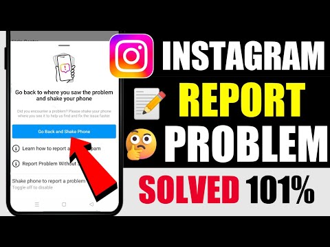 Instagram report a problem not working | shake phone to report problem | Instagram report a problem