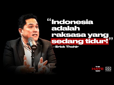 Erick Thohir tentang Kerja Sama dengan Belanda, Kluivert, dan Mimpi | The Haye Way | S01S12