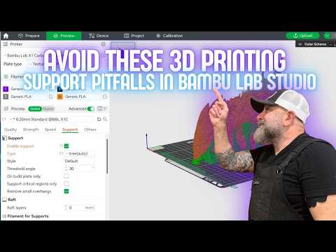 Avoid These 3D Printing Support Pitfalls in Bambu Lab Studio