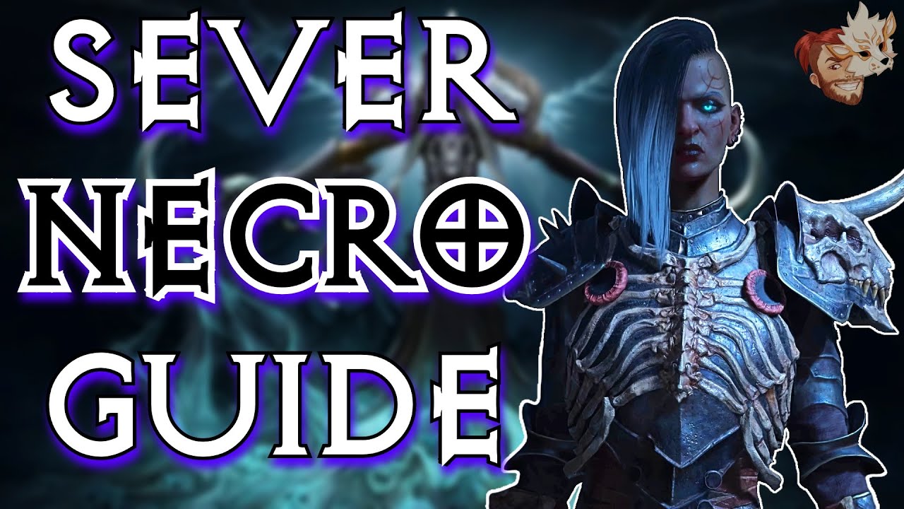 Sever Necromancer Leveling Guide Diablo 4 - D4 Maxroll.gg