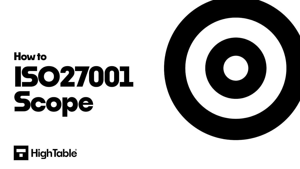 How To: ISO 27001 Scope Document Template - the walkthrough