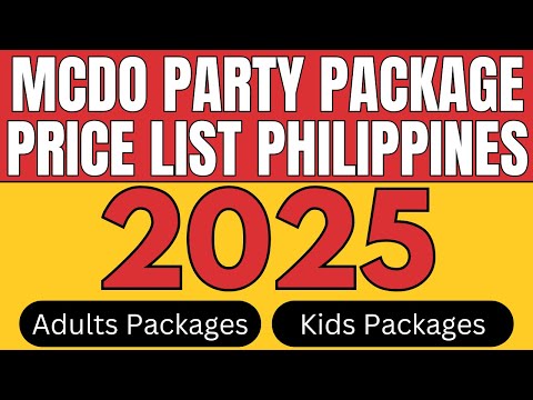 McDo Party Package Price List 2025 Philippines | Mcdonalds Party Food Packages in Philippines