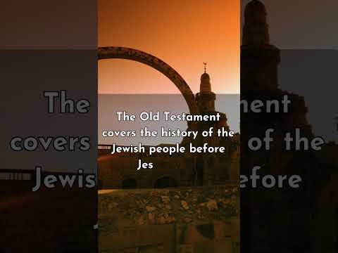 What is the difference between the Old and New Testaments?