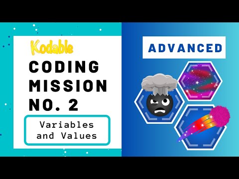 Use Variables to Design Games! Kodable Coding Mission No. 2 | Advanced | Coding Activity