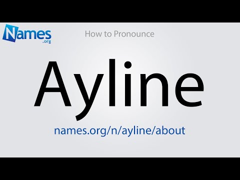 How to Pronounce Ayline