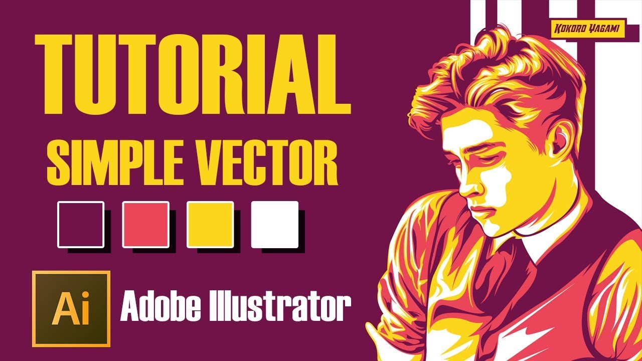 SIMPLE VECTOR - Tutorial Vector Using Adobe Illustrator 4 colors