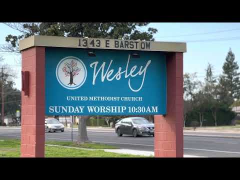 All Are Welcome - Wesley United Methodist Church - Fresno, CA