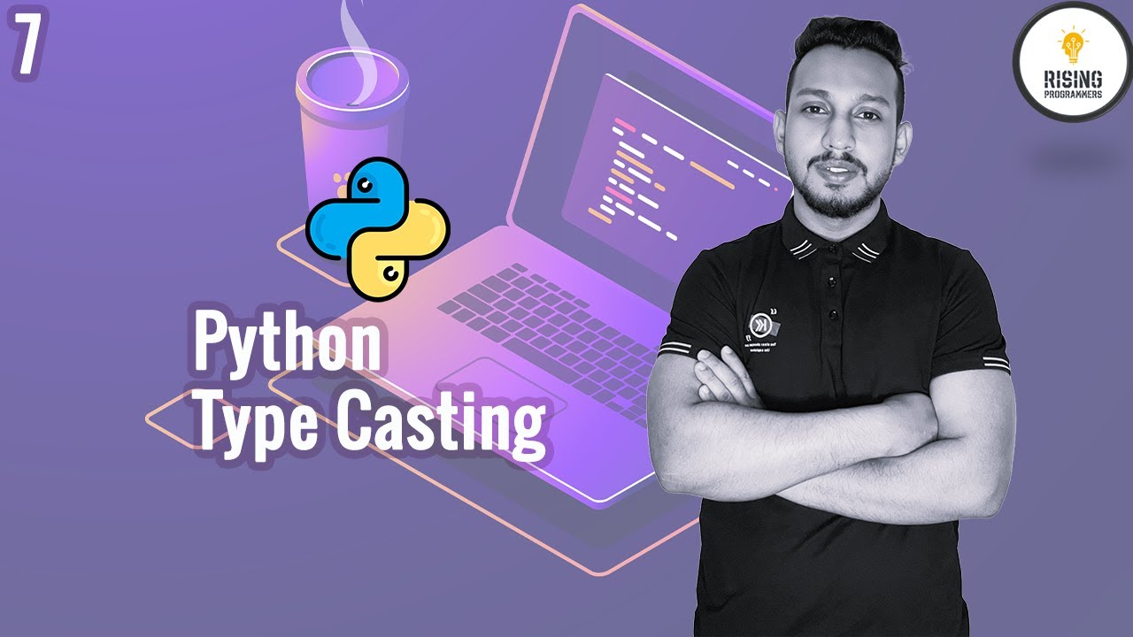Python Bangla Tutorial 7 | Python Type Casting
