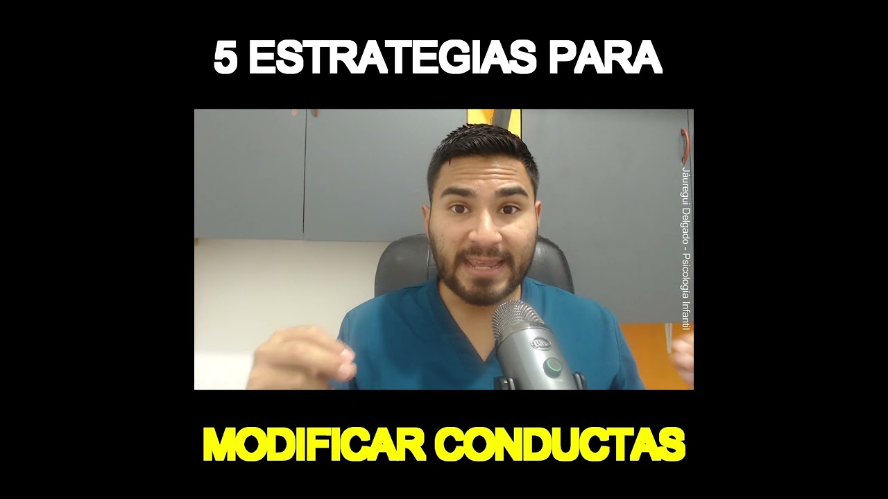 5 ESTRATEGIAS MODIFICAR LA CONDUCTA