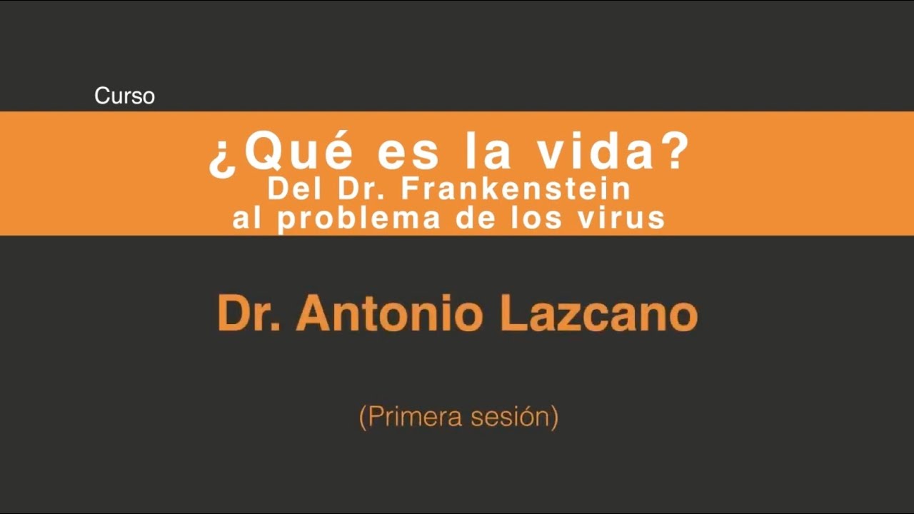 ¿Qué es la vida?: Del doctor Frankenstein al problema de los virus ...