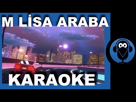 M Lisa - ARABA / (Karaoke) / COVER