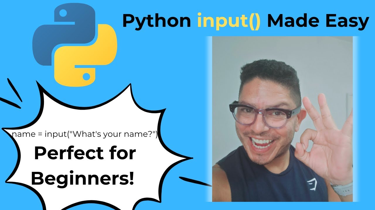 Mastering Python's input() Function: A Beginner's Guide